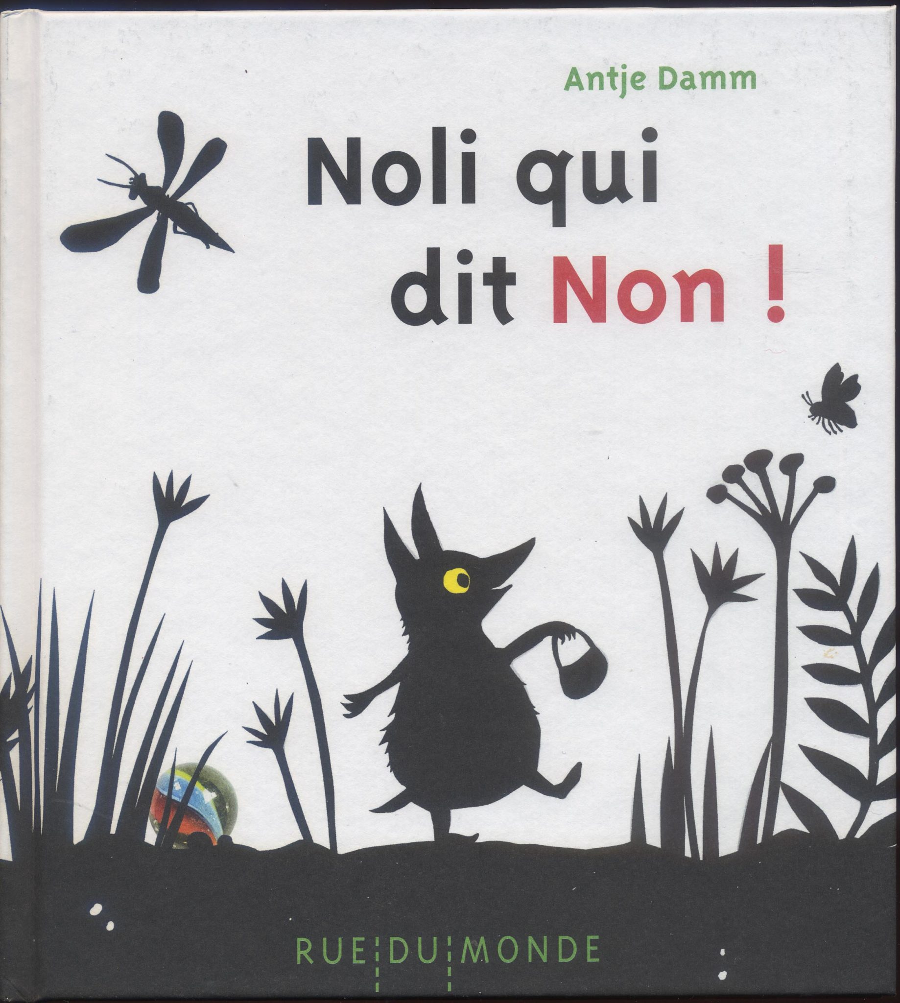 Noli qui dit Non ! – Livres d'enfants